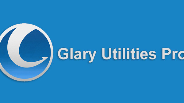 Glary Utilities là gì? Hướng dẫn nâng cấp Glary Utilities